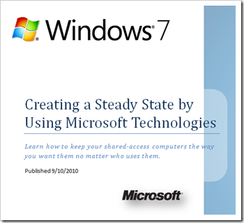 How to replicate Windows SteadyState in Windows 7